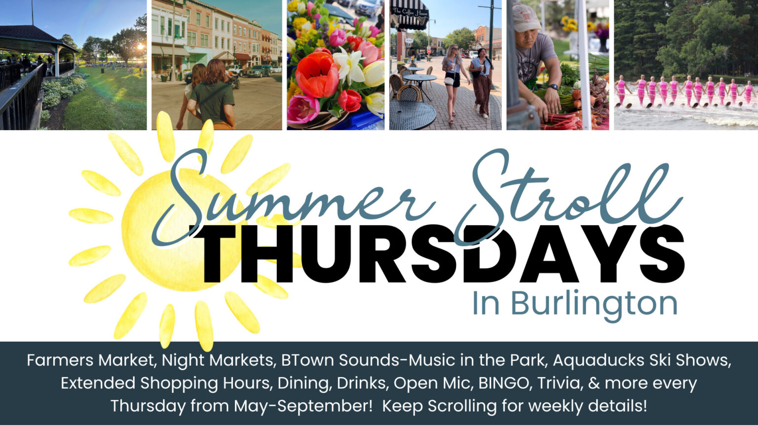 Summer Stroll Thursdays - Experience Burlington